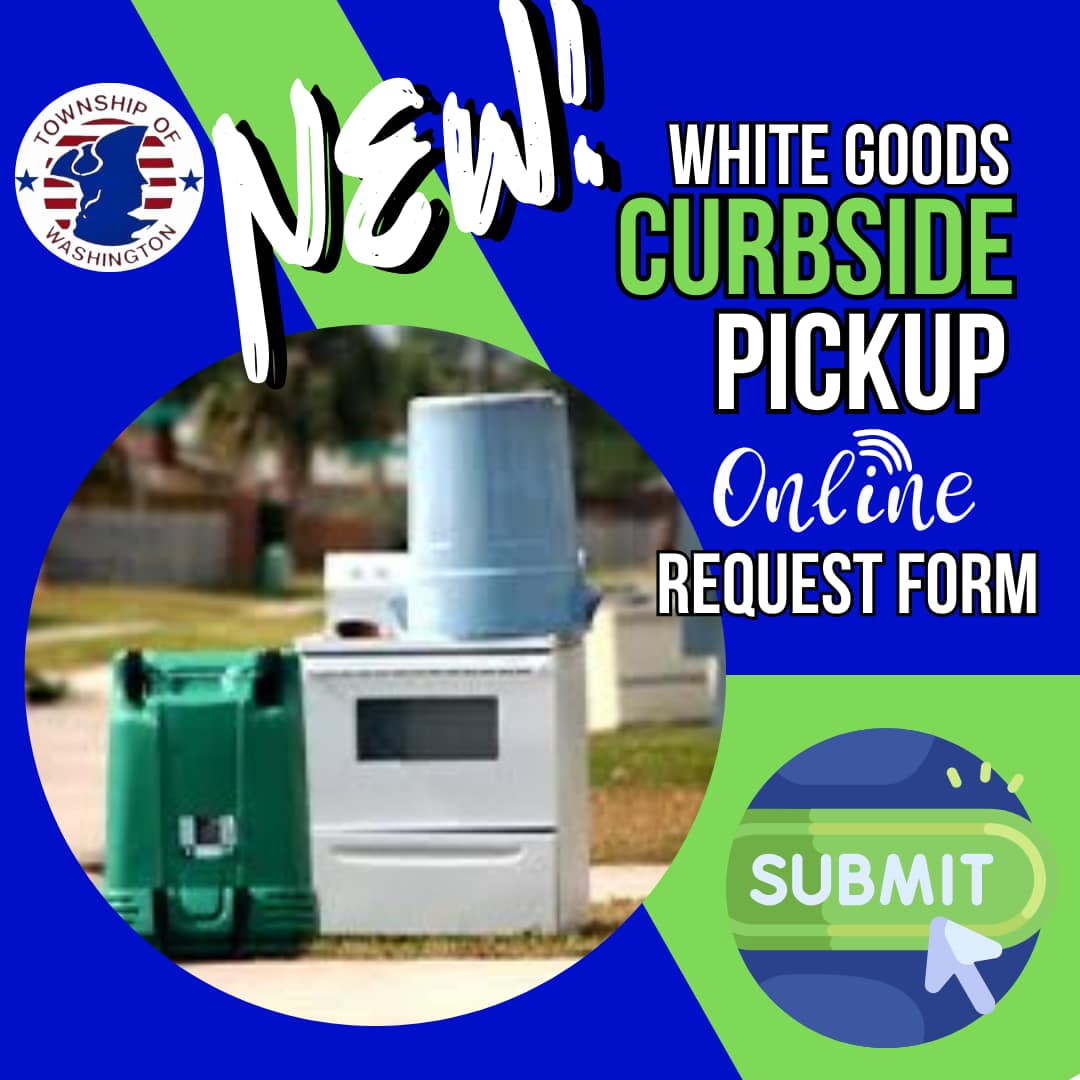 White Goods Pickup Request Form - The Township of Washington