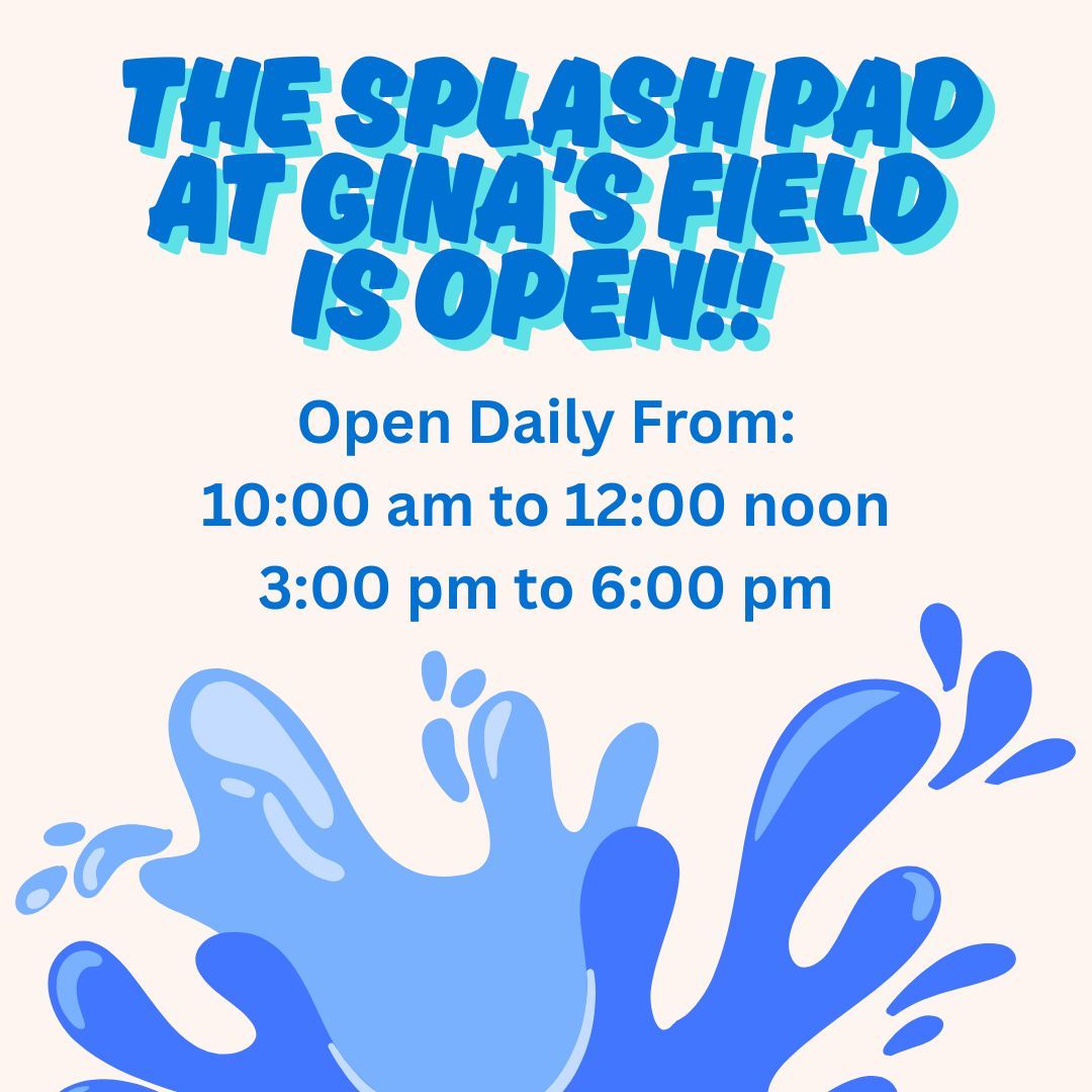 Splash Pad is Open - 6/23/25 - Borough of Dumont